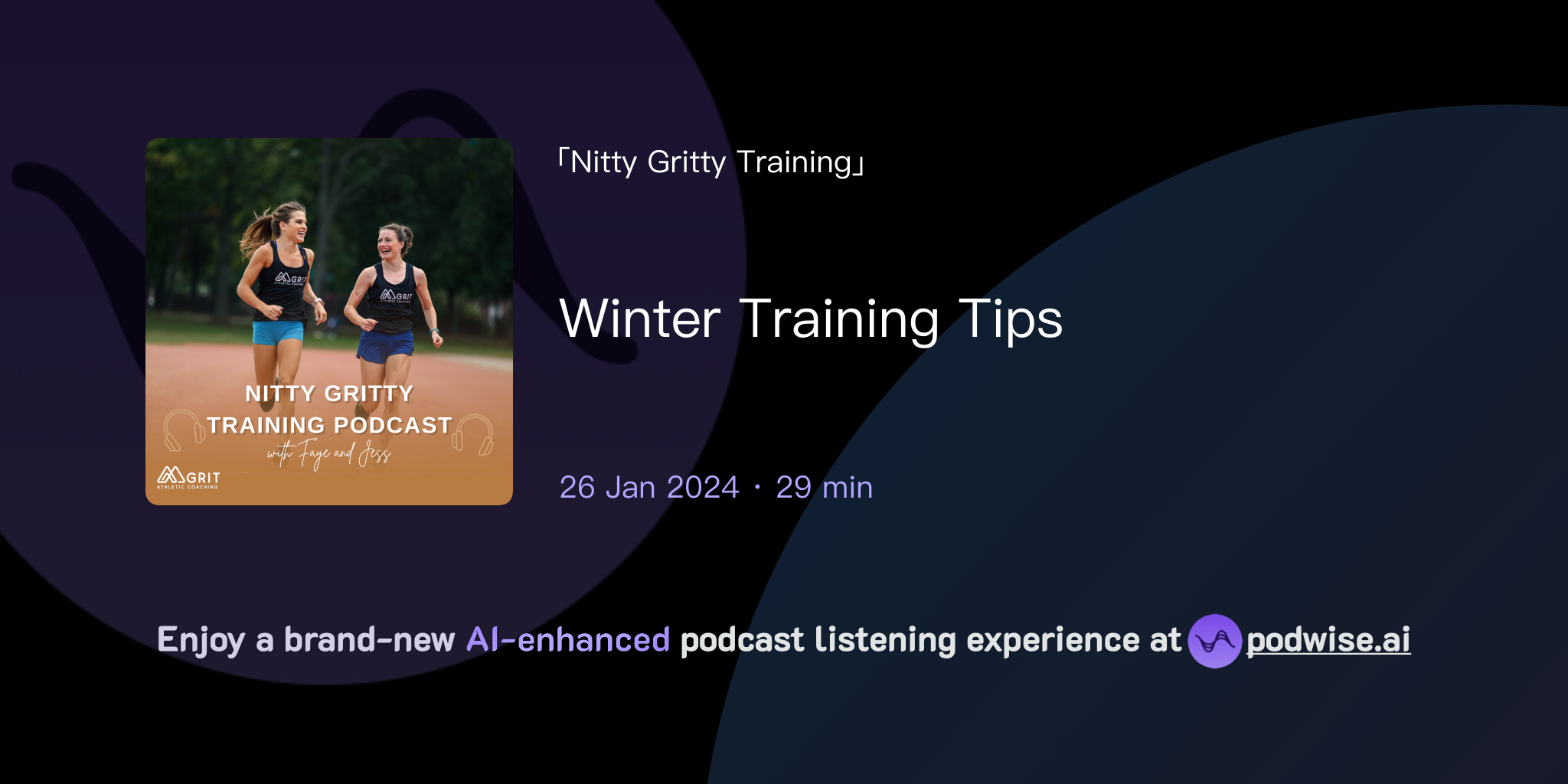 Winter Training Tips | Nitty Gritty Training | Podwise
