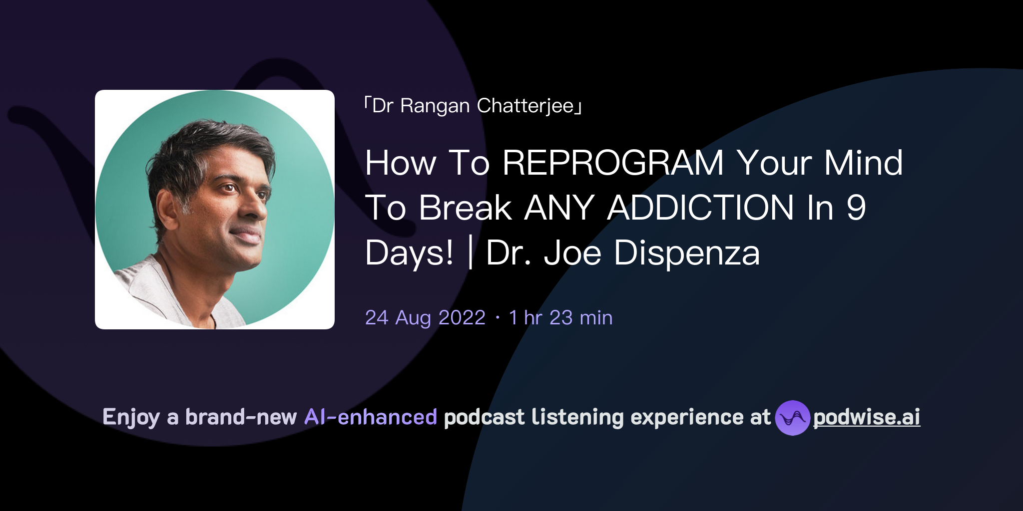 How To REPROGRAM Your Mind To Break ANY ADDICTION In 9 Days! | Dr. Joe Dispenza | Dr Rangan ...