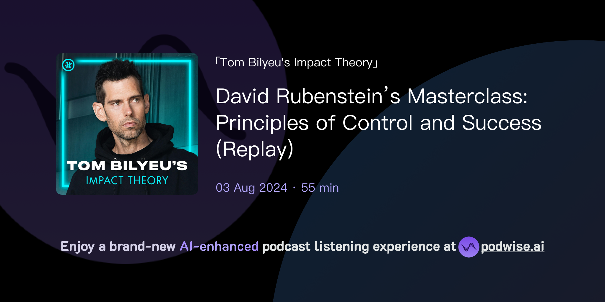 David Rubenstein’s Masterclass: Principles of Control and Success (Replay) | Tom Bilyeu's Impact ...