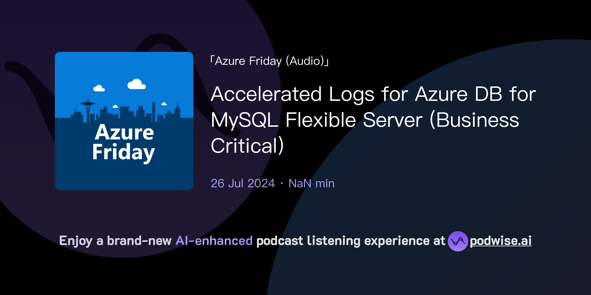Accelerated Logs for Azure DB for MySQL Flexible Server (Business Critical) | Azure Friday ...