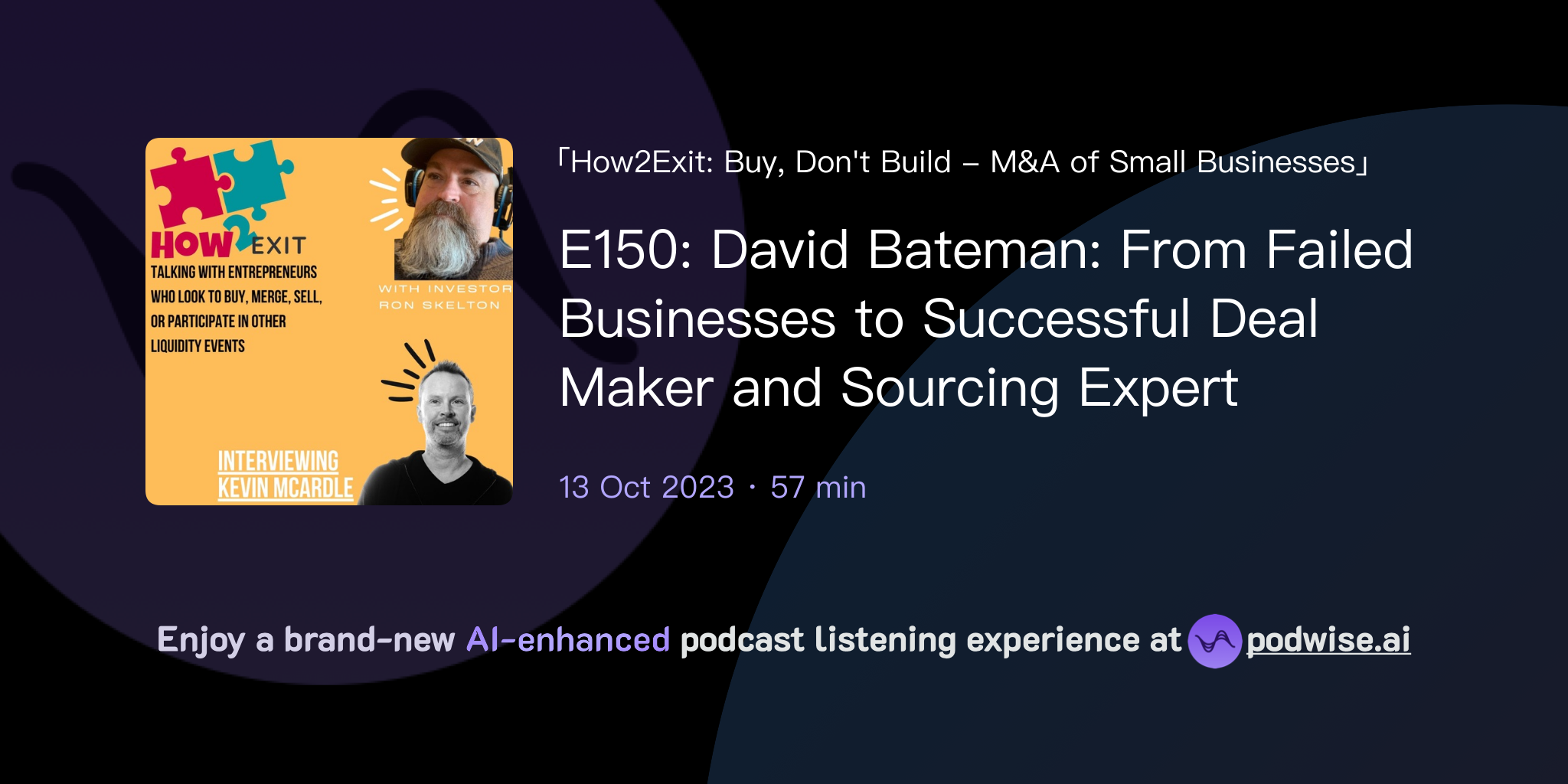 E150: David Bateman: From Failed Businesses to Successful Deal Maker ...