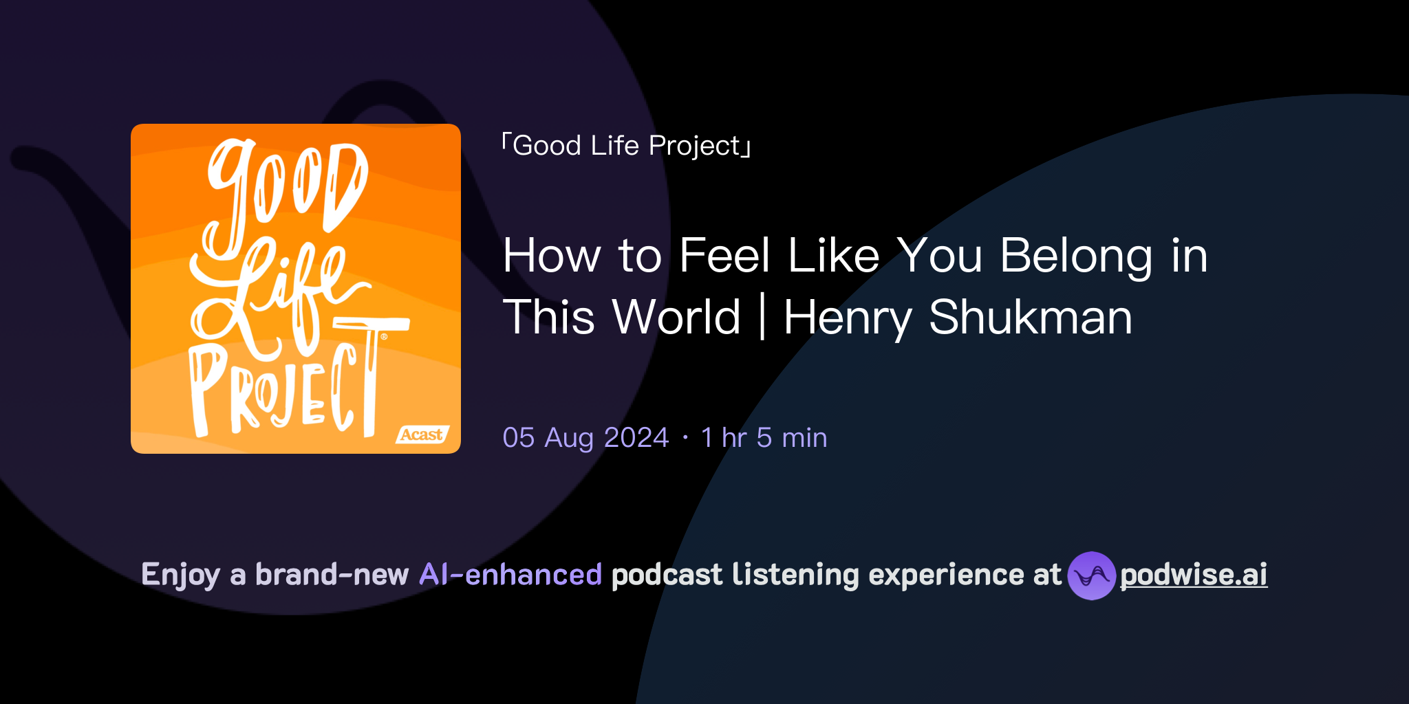 How to Feel Like You Belong in This World | Henry Shukman | Good Life ...