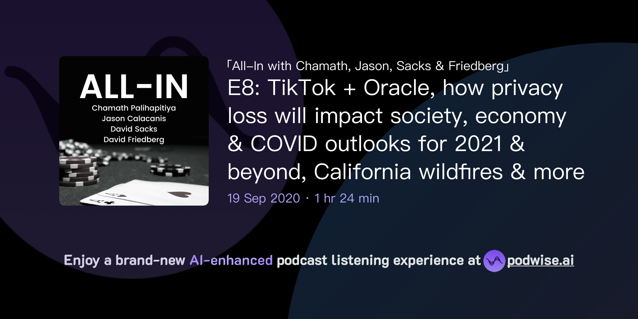E8: TikTok + Oracle, how privacy loss will impact society, economy & COVID outlooks for 2021 ...