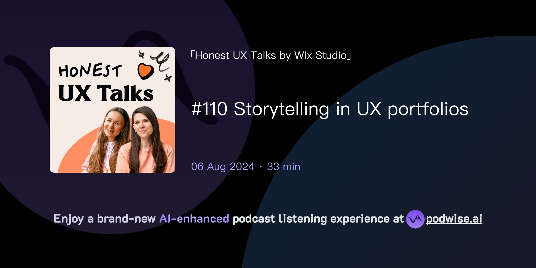 #110 Storytelling in UX portfolios | Honest UX Talks by Wix Studio | Podwise
