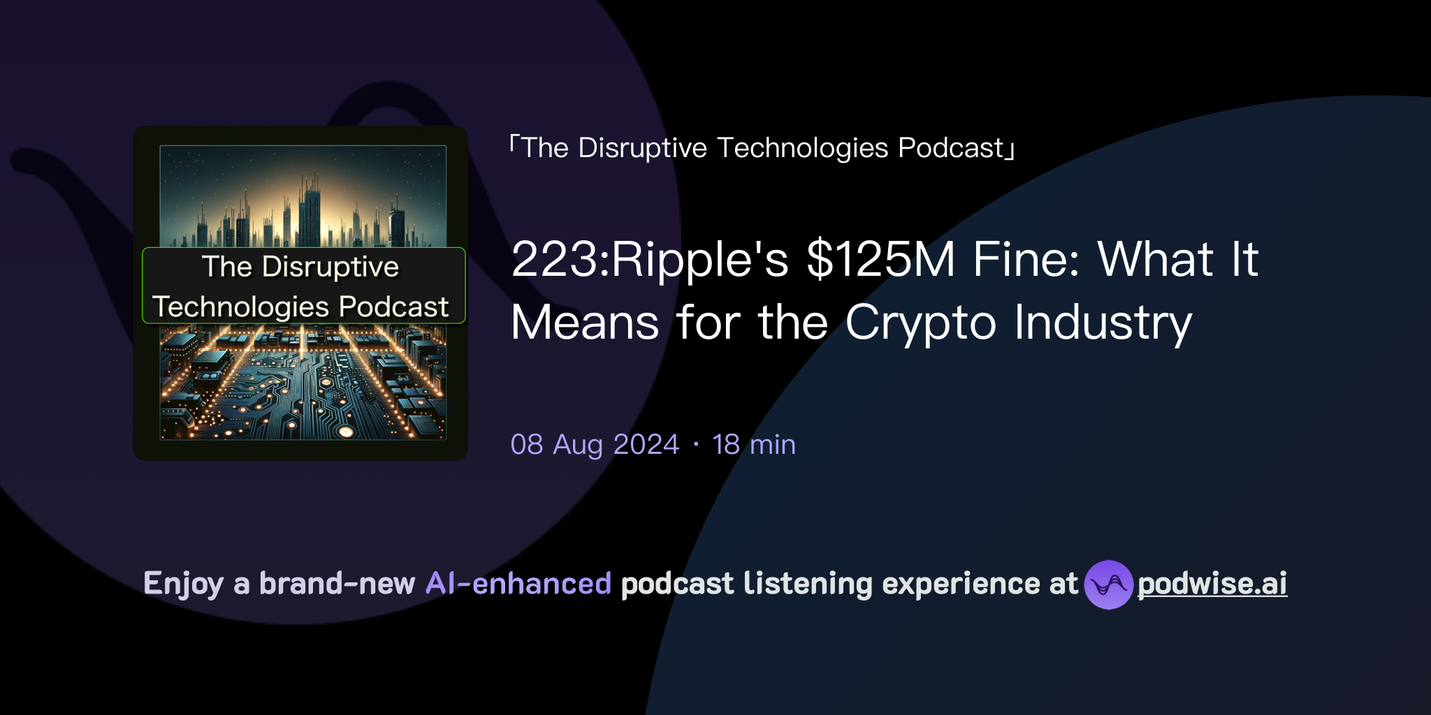 223:Ripple's $125M Fine: What It Means for the Crypto Industry | The Disruptive Technologies ...