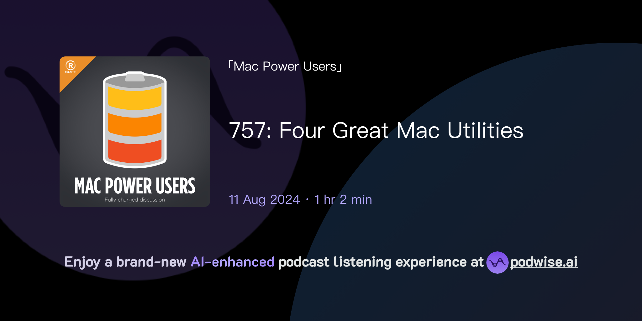 757: Four Great Mac Utilities | Mac Power Users | Podwise