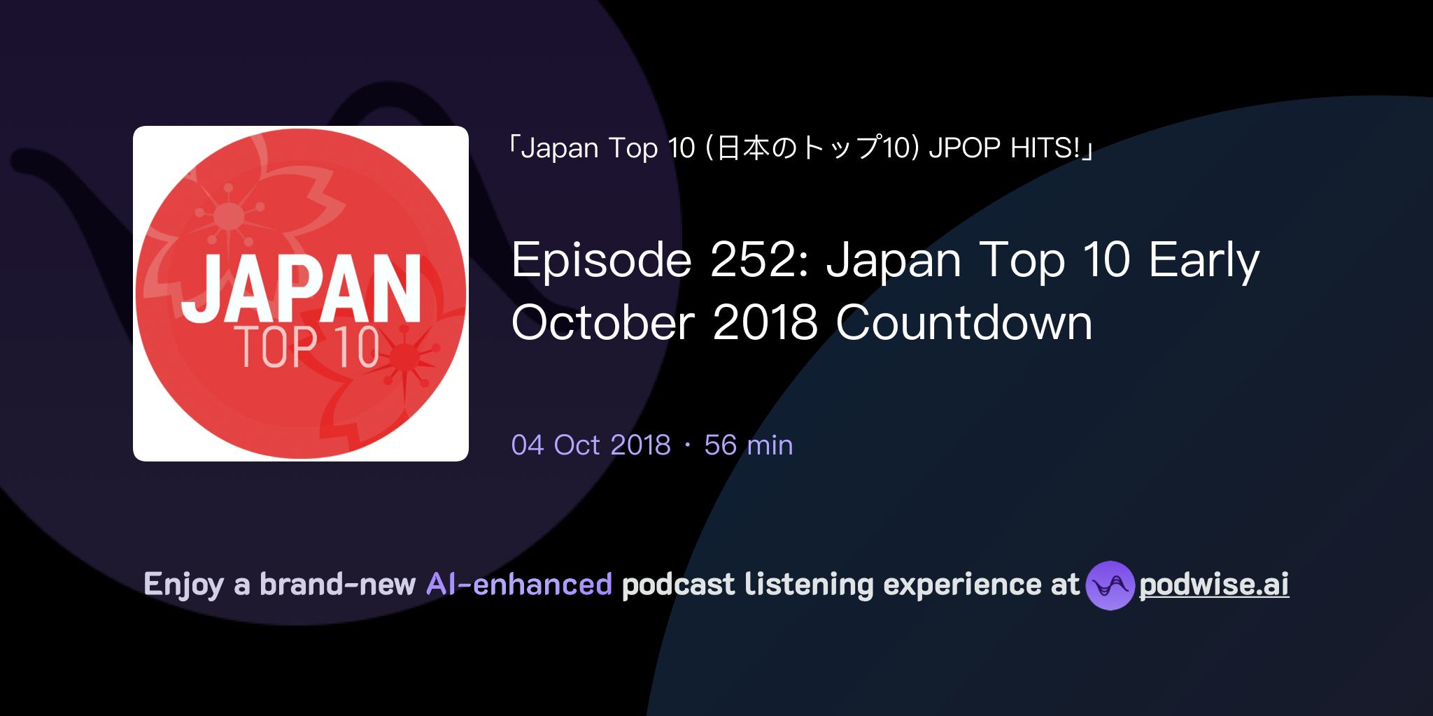 Episode 252: Japan Top 10 Early October 2018 Countdown | Japan Top 10 (日本のトップ10) JPOP HITS ...