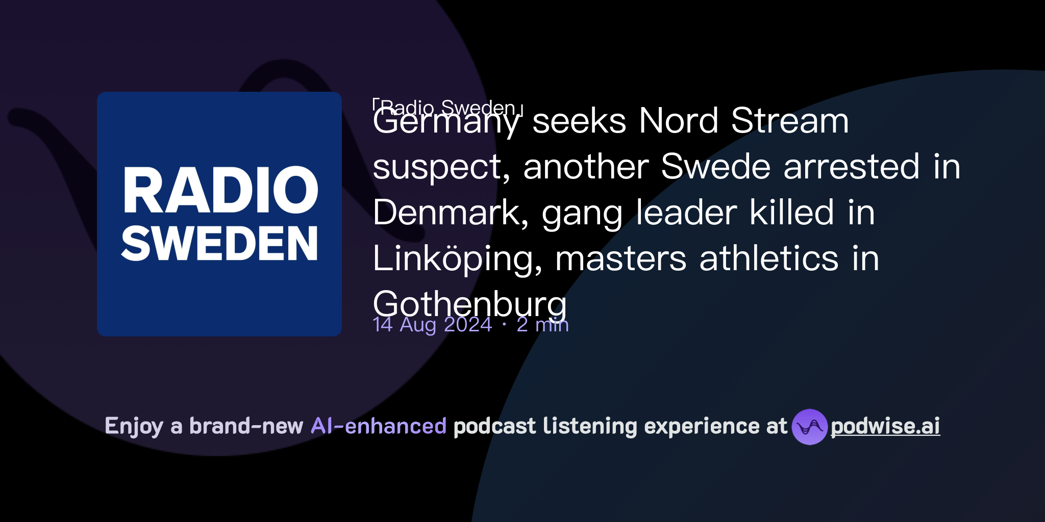 Germany seeks Nord Stream suspect, another Swede arrested in Denmark ...