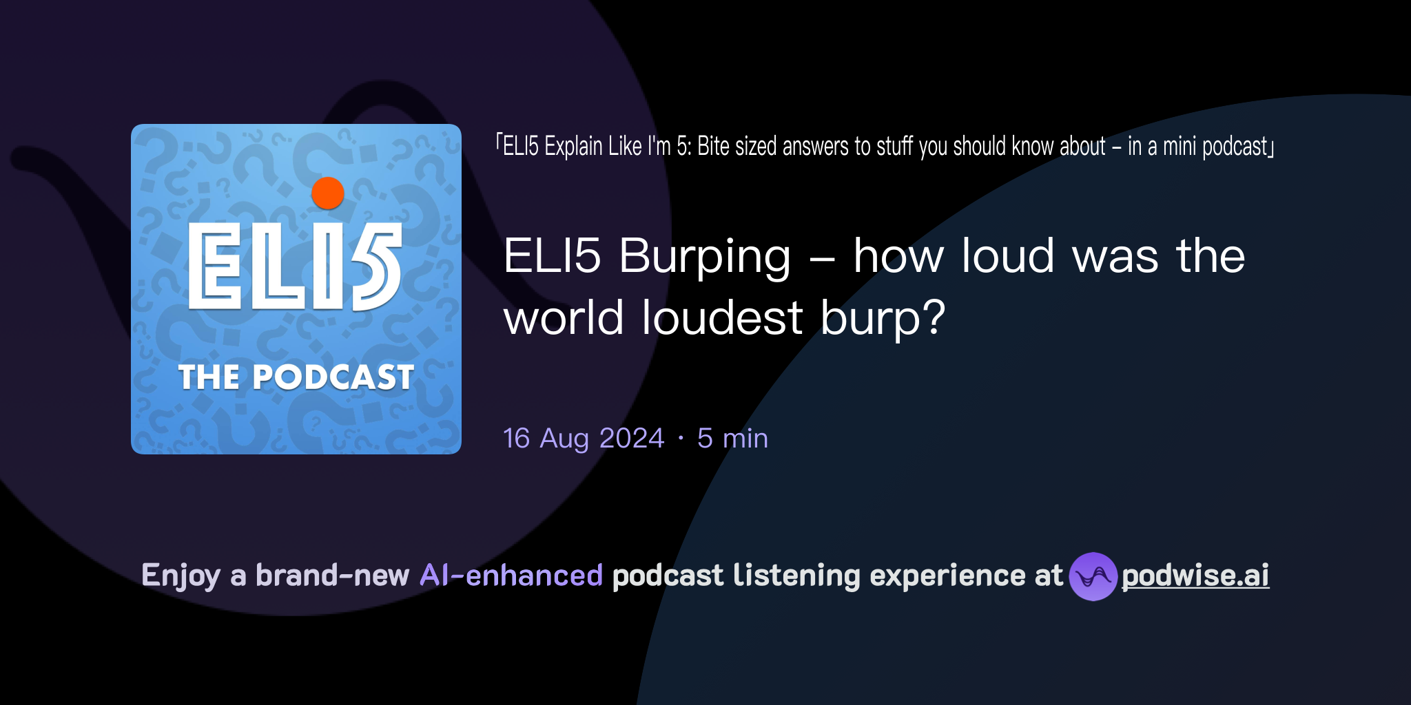 ELI5 Burping - how loud was the world loudest burp? | ELI5 Explain Like ...