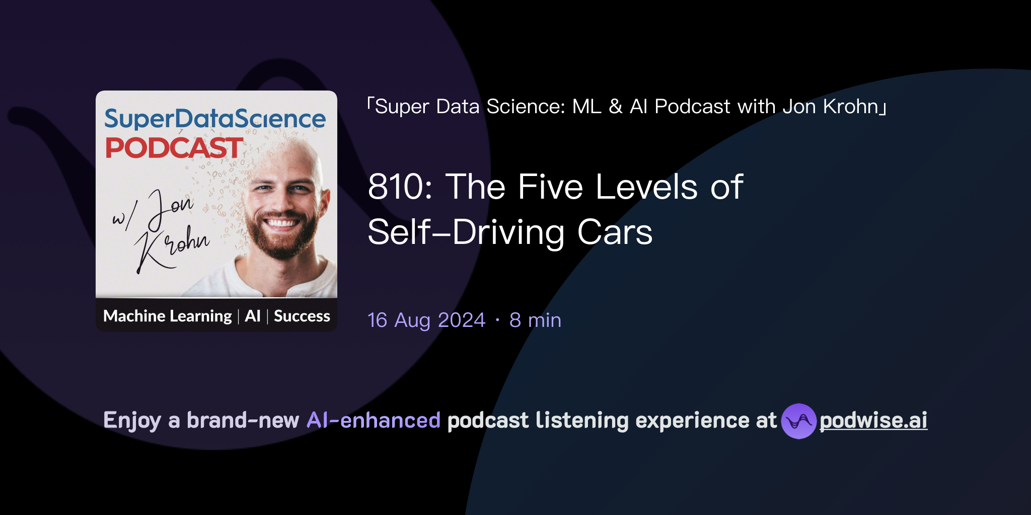 810: The Five Levels of Self-Driving Cars | Super Data Science: ML & AI ...