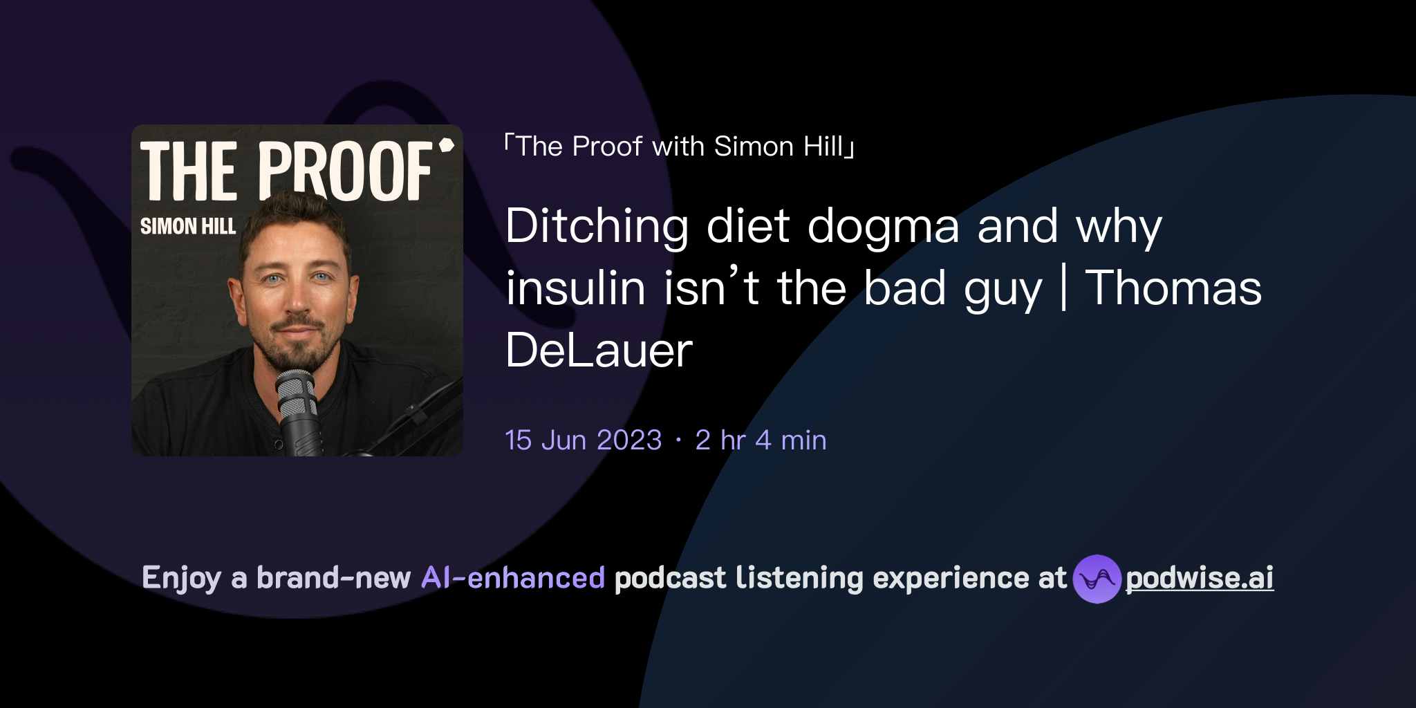 Ditching diet dogma and why insulin isn’t the bad guy | Thomas DeLauer | The Proof with Simon ...