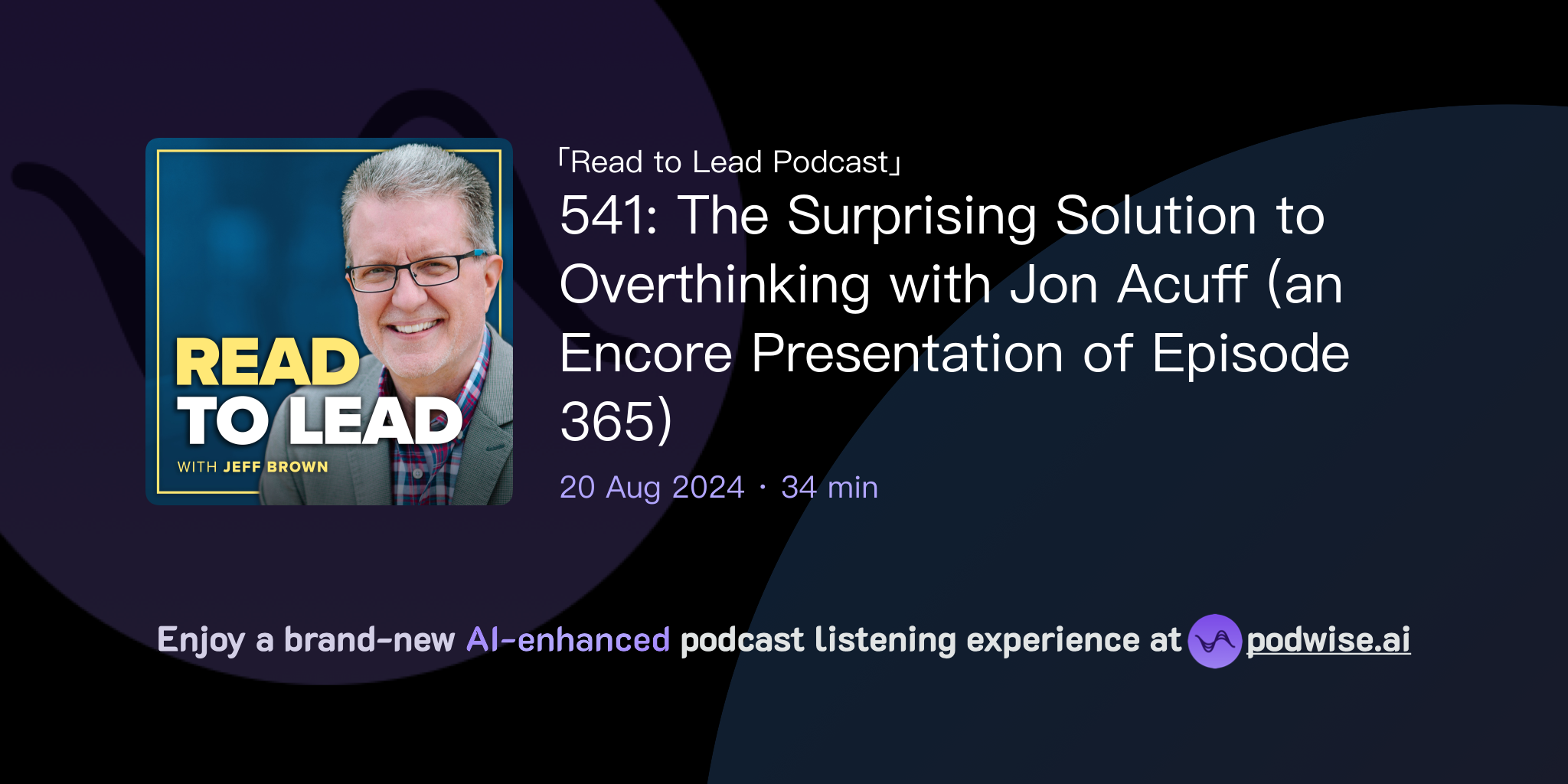 541: The Surprising Solution to Overthinking with Jon Acuff (an Encore ...
