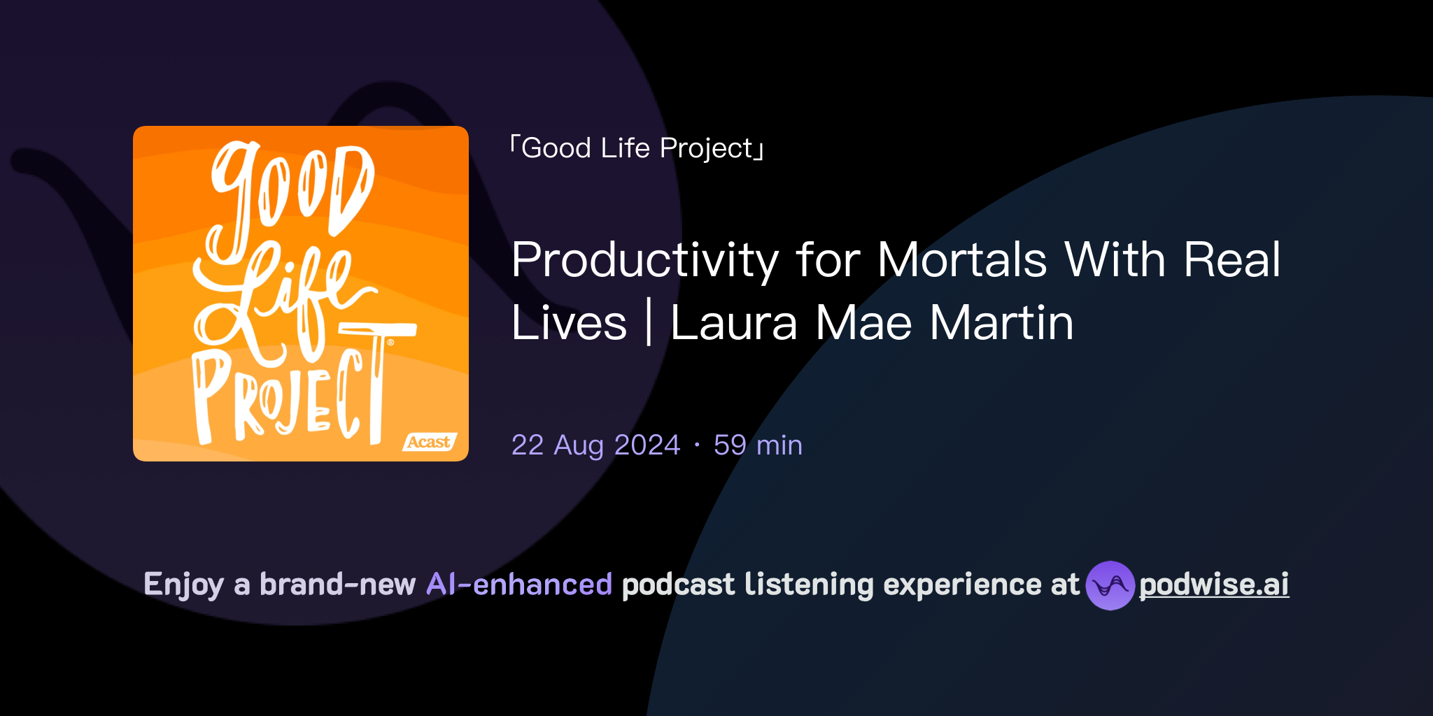 Productivity for Mortals With Real Lives | Laura Mae Martin | Good Life ...