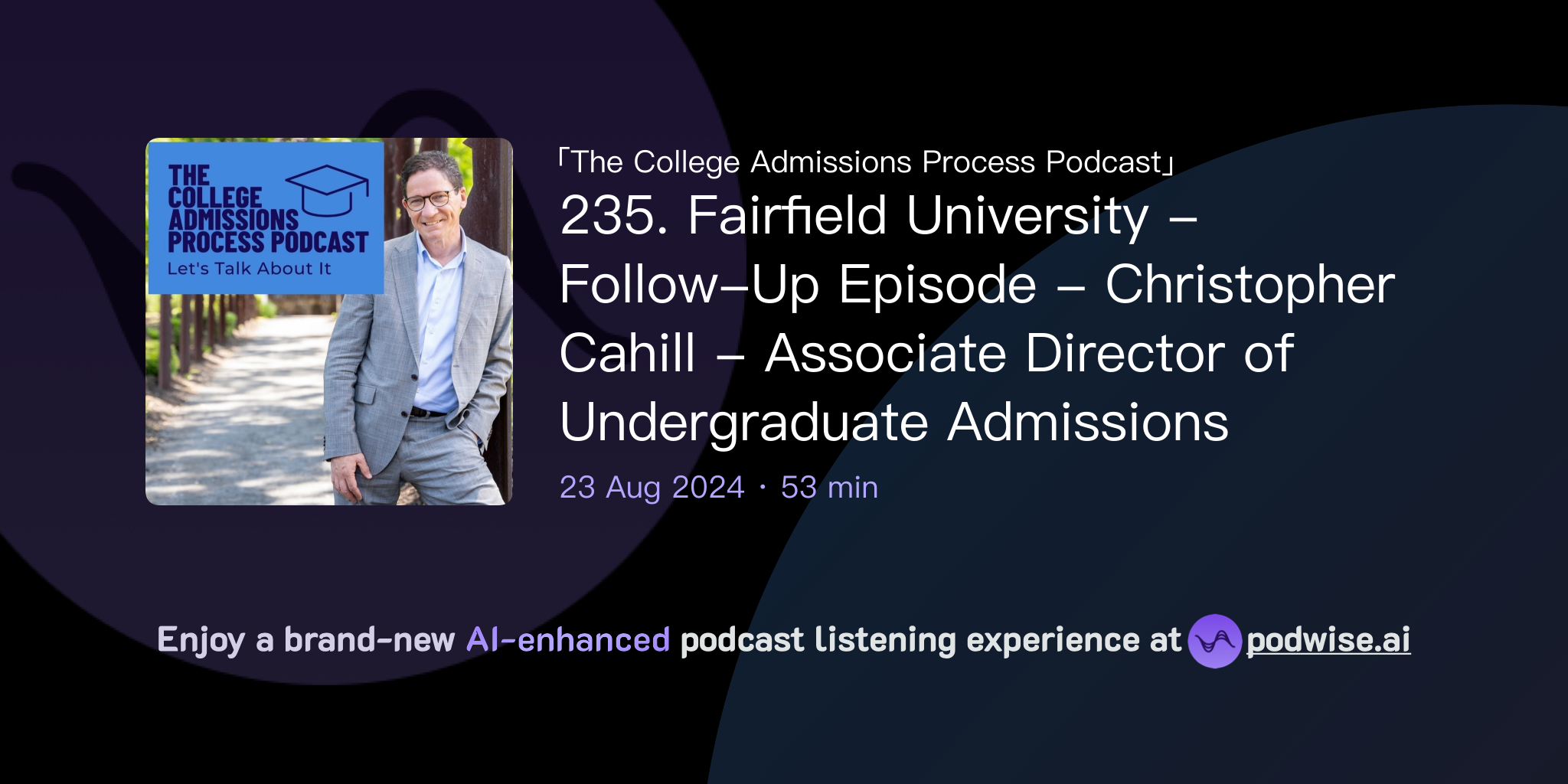 235. Fairfield University - Follow-Up Episode - Christopher Cahill ...