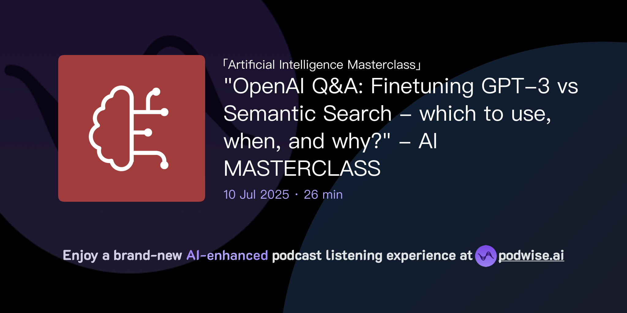"OpenAI Q&A: Finetuning GPT-3 vs Semantic Search - which to use, when, and why?" - AI ...