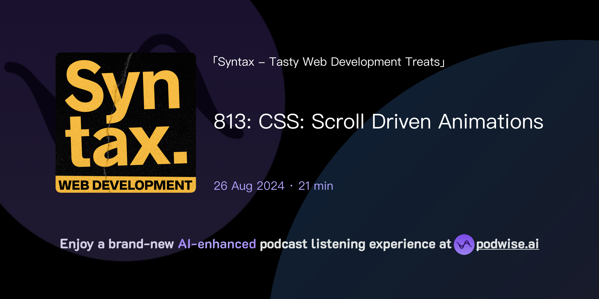 813 Css Scroll Driven Animations Syntax Tasty Web Development