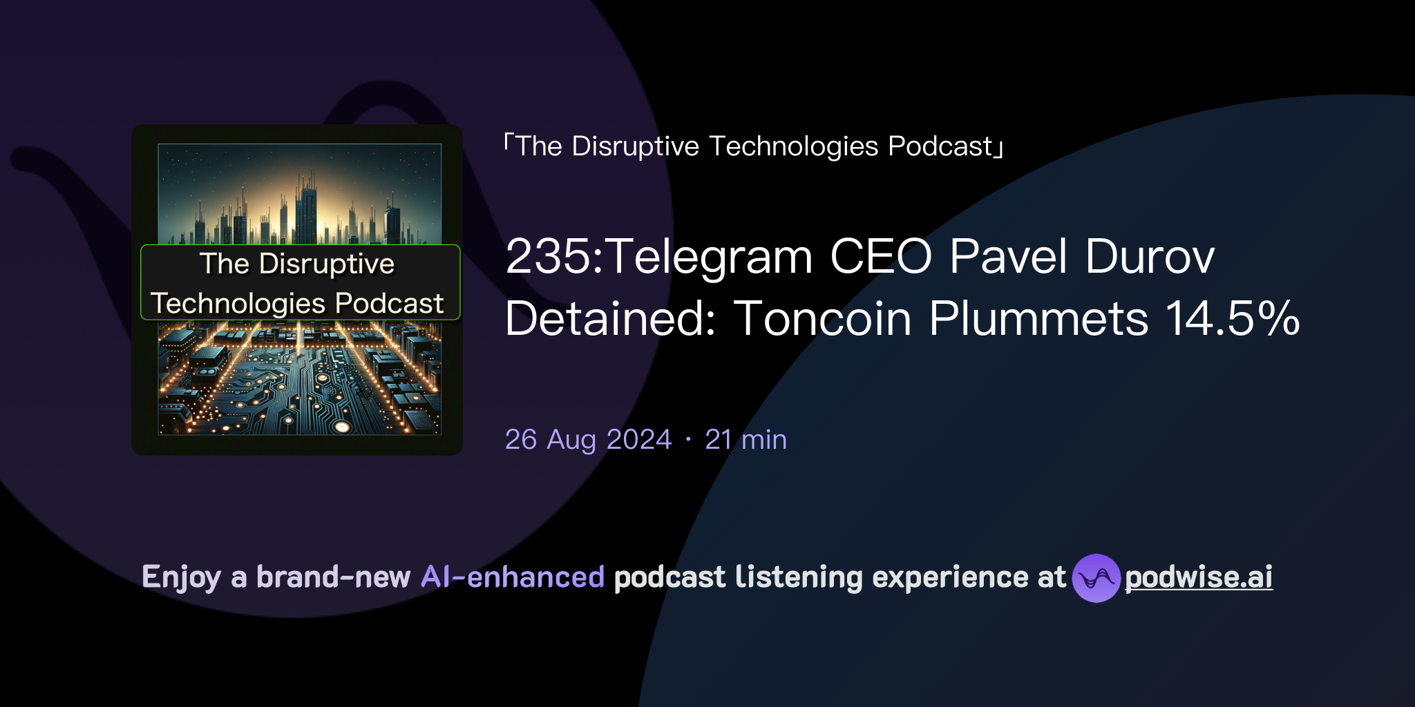 235:Telegram CEO Pavel Durov Detained: Toncoin Plummets 14.5% | The Disruptive Technologies ...