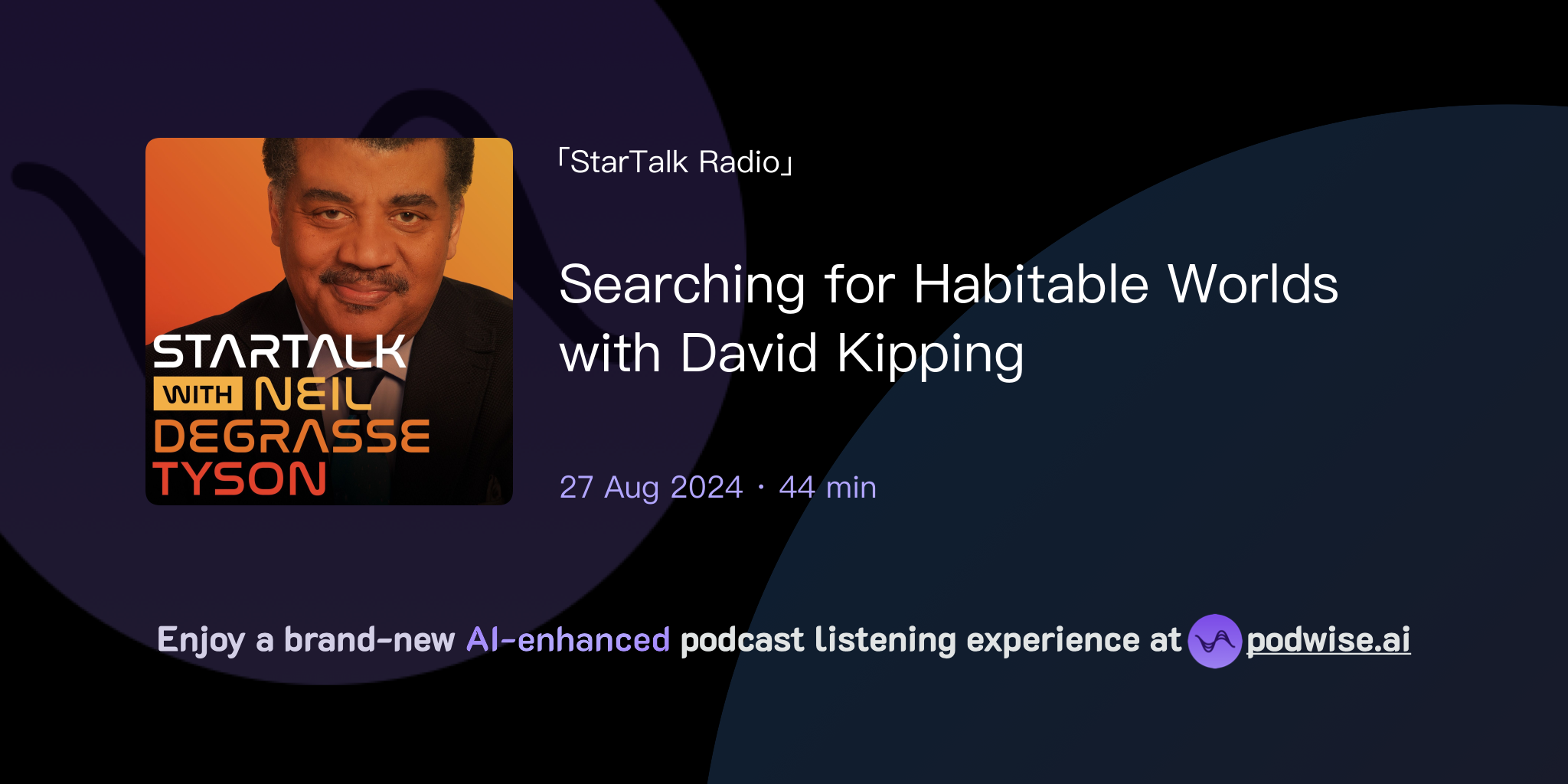 Searching for Habitable Worlds with David Kipping | StarTalk Radio ...