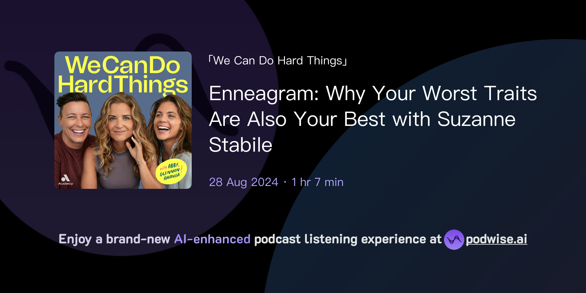 Enneagram: Why Your Worst Traits Are Also Your Best with Suzanne ...