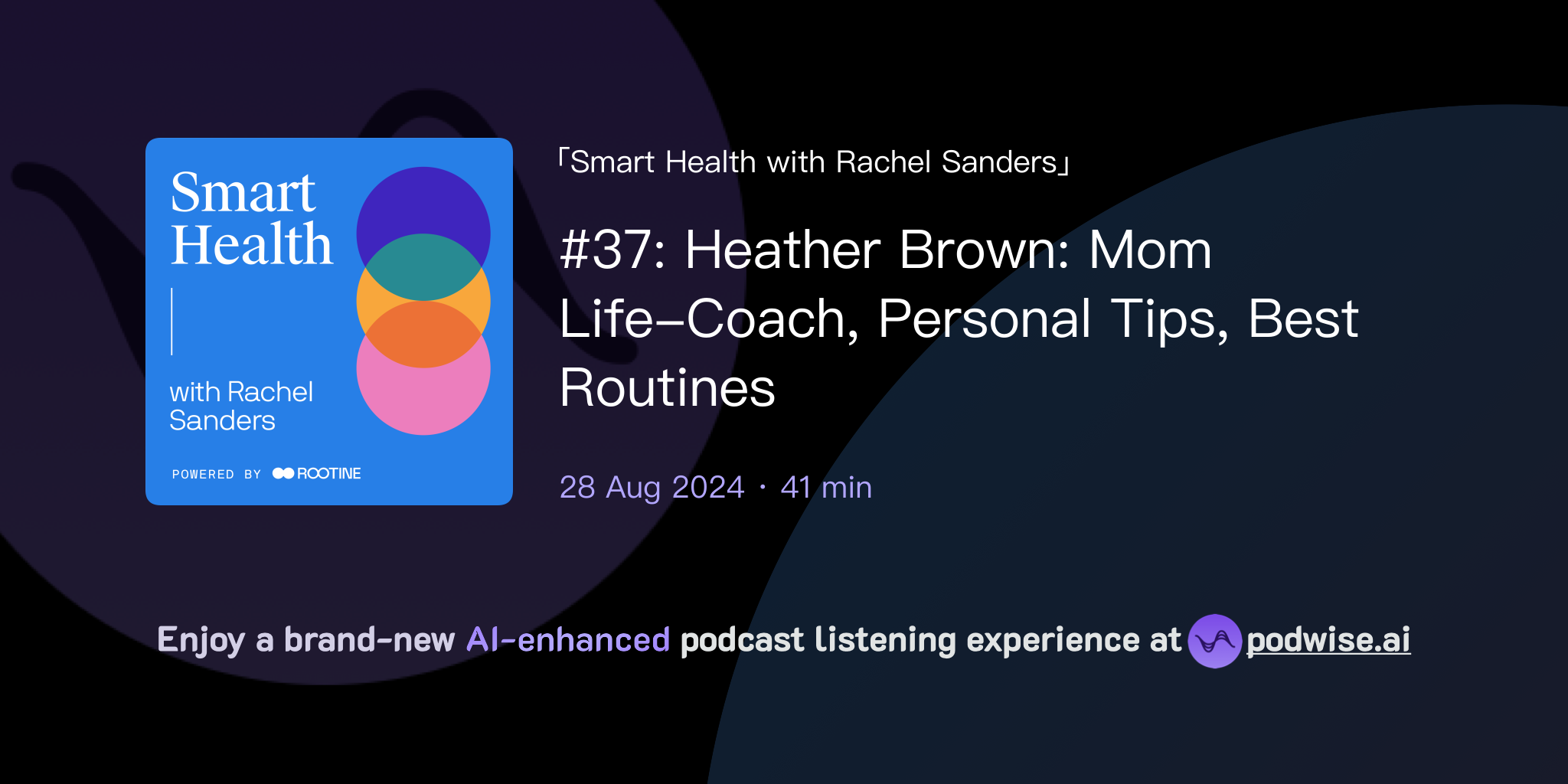 #37: Heather Brown: Mom Life-Coach, Personal Tips, Best Routines | Smart Health with Rachel ...