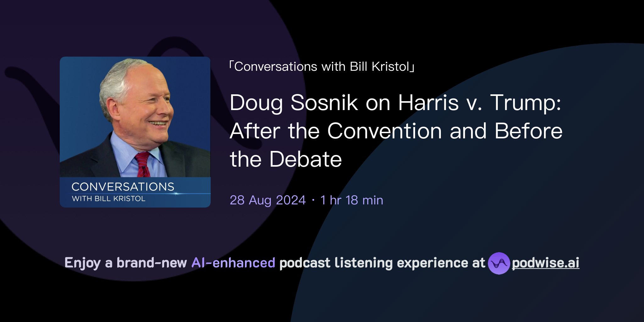 Doug Sosnik on Harris v. Trump: After the Convention and Before the ...