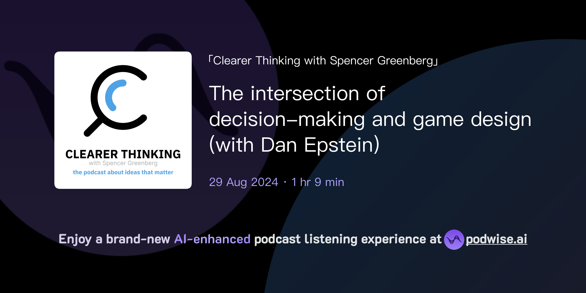 The intersection of decision-making and game design (with Dan Epstein ...