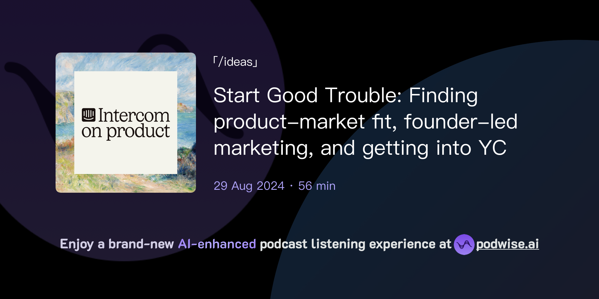 Start Good Trouble: Finding product-market fit, founder-led marketing, and getting into YC ...