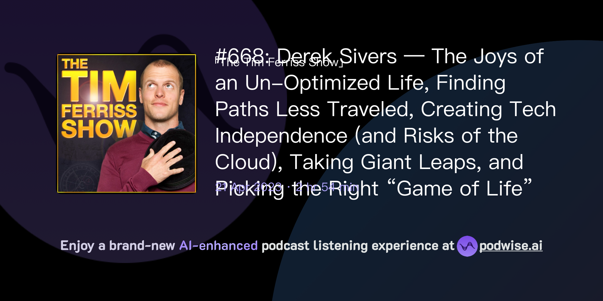 #668: Derek Sivers — The Joys of an Un-Optimized Life, Finding Paths ...