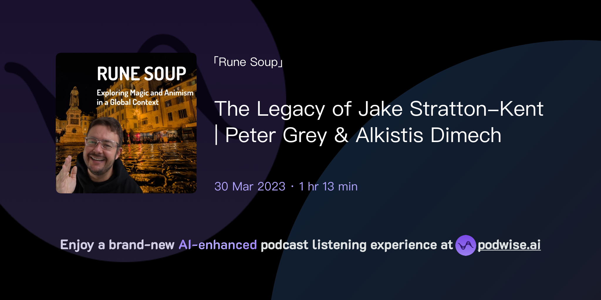 The Legacy of Jake Stratton-Kent | Peter Grey & Alkistis Dimech | Rune ...