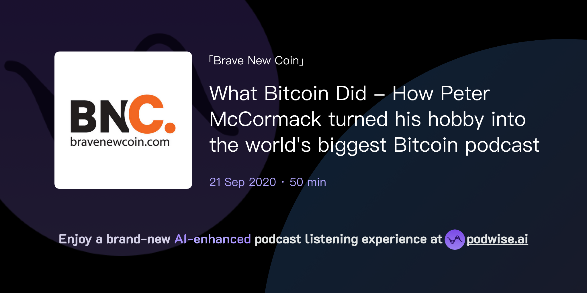 What Bitcoin Did - How Peter McCormack turned his hobby into the world ...