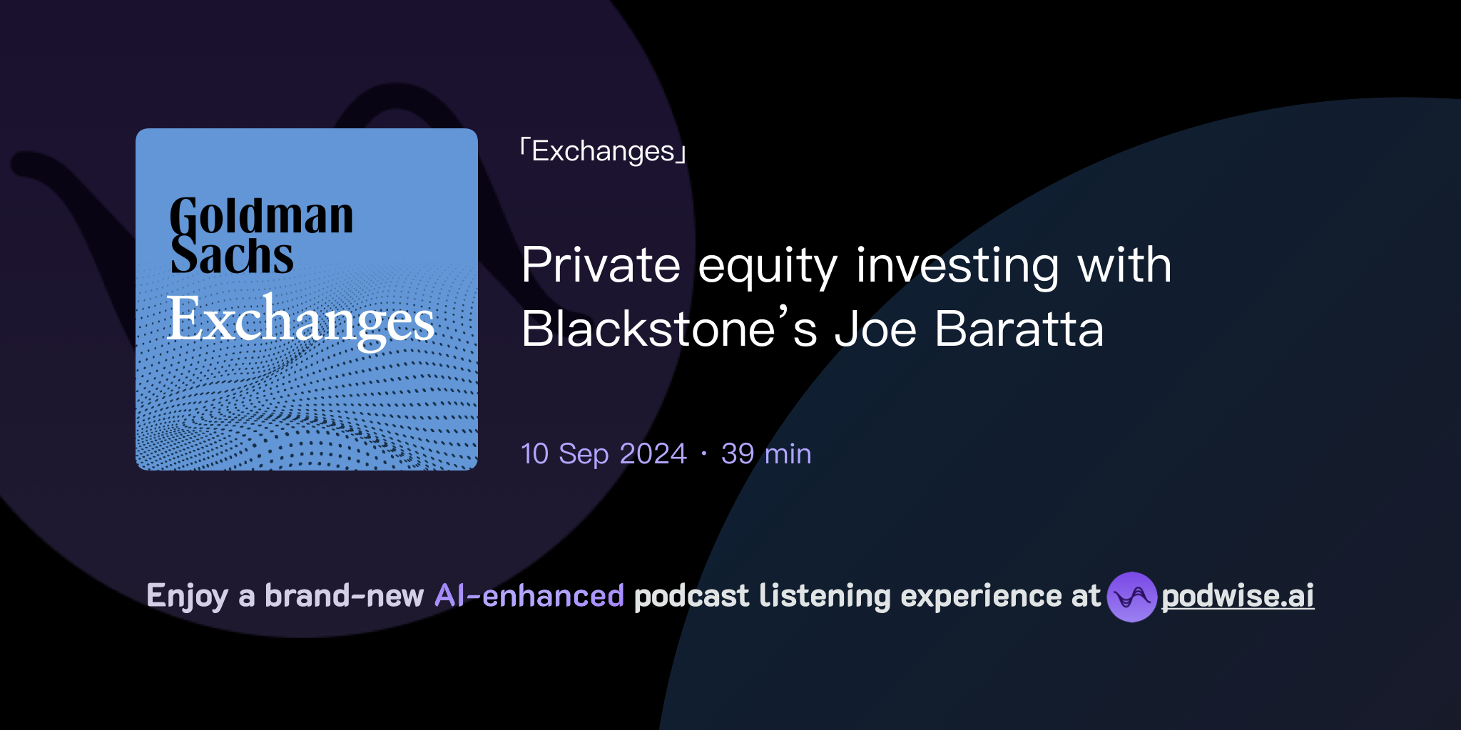 Private equity investing with Blackstone’s Joe Baratta | Exchanges ...