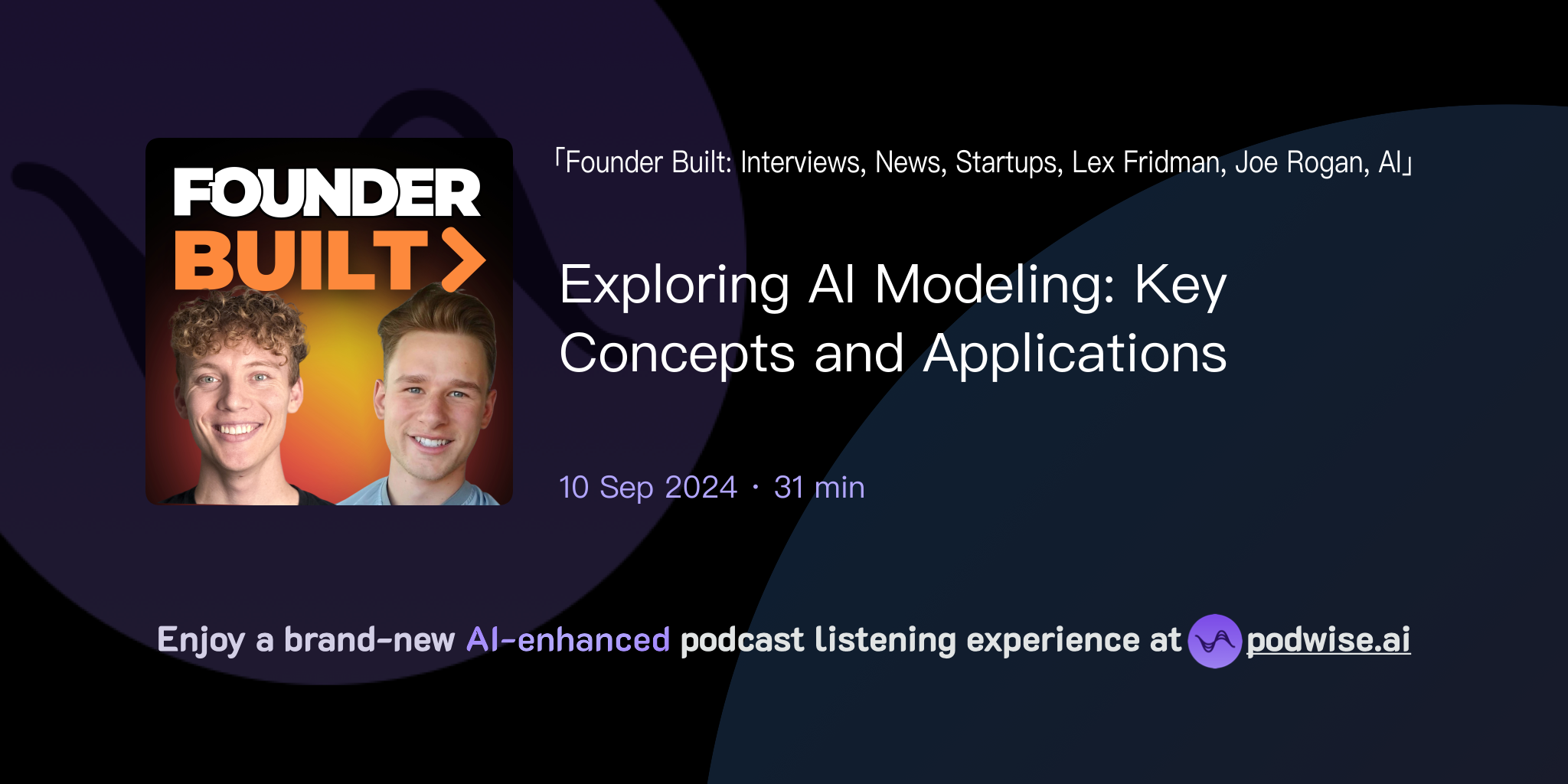 Exploring AI Modeling: Key Concepts and Applications | Founder Built: Interviews, News, Startups ...