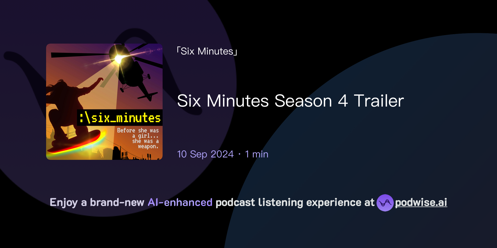 Six Minutes Season 4 Trailer | Six Minutes | Podwise