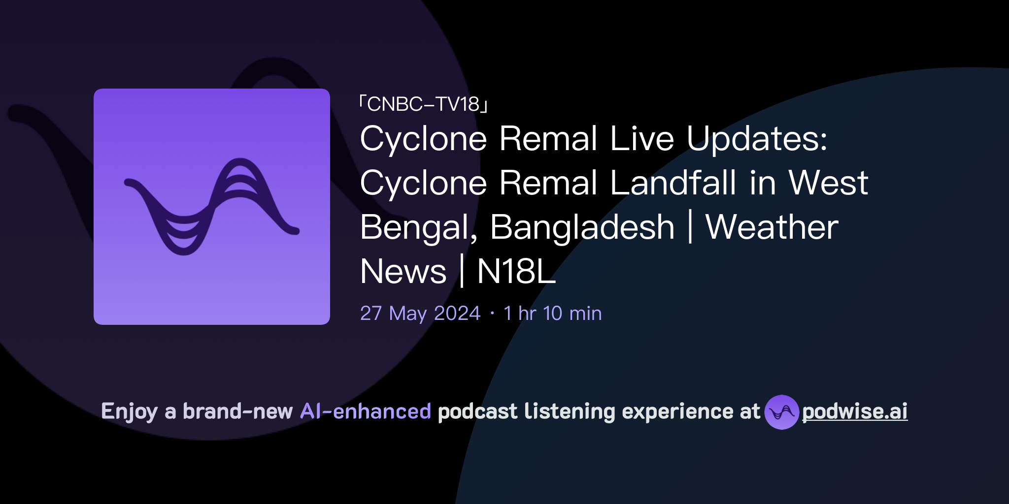 Cyclone Remal Live Updates: Cyclone Remal Landfall in West Bengal ...