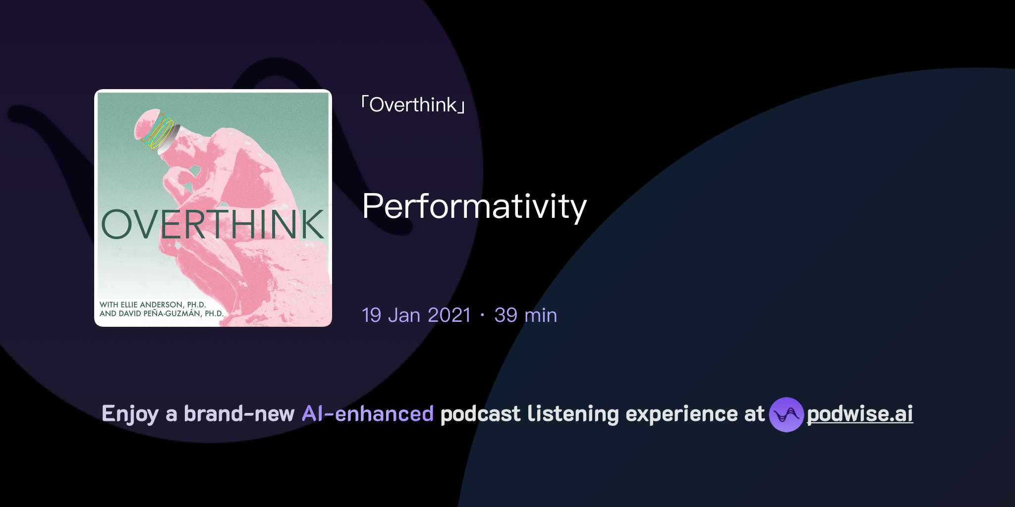 Performativity | Overthink | Podwise