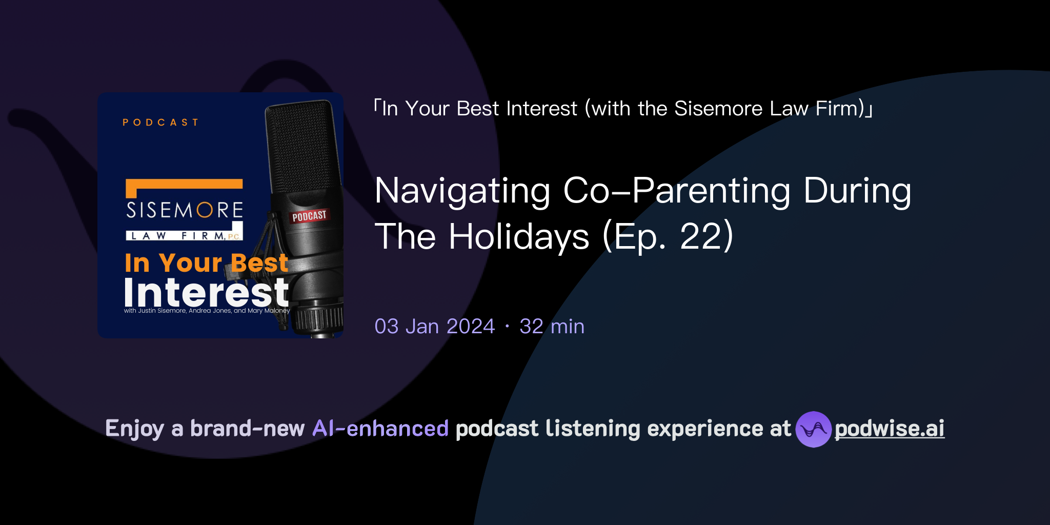 Navigating Co-Parenting During The Holidays (Ep. 22) | In Your Best Interest (with the Sisemore ...
