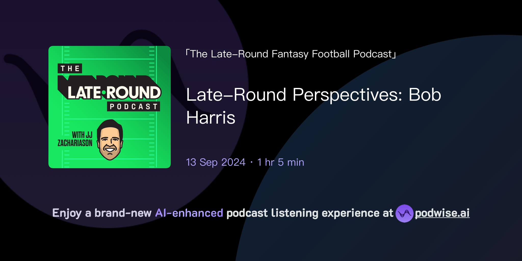 Late-Round Perspectives: Bob Harris | The Late-Round Fantasy Football ...