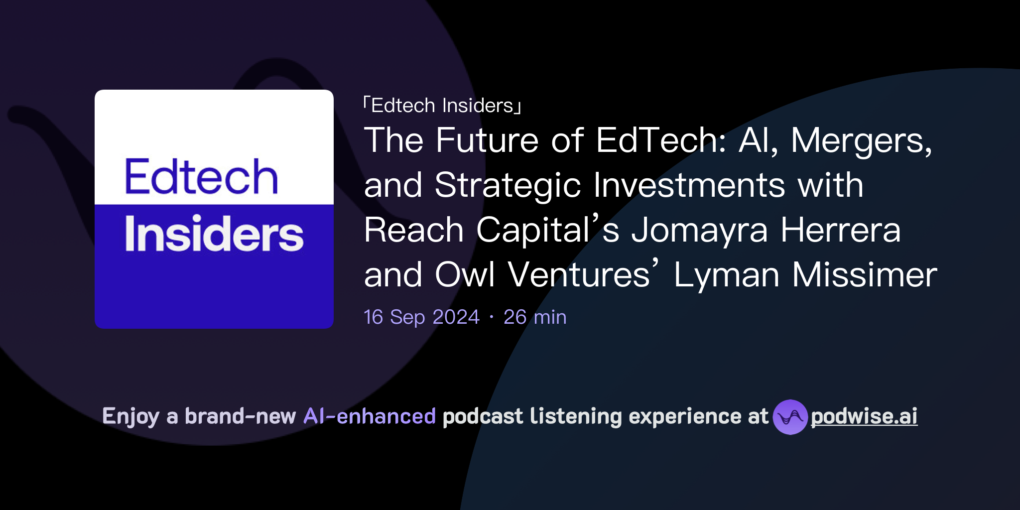 The Future of EdTech: AI, Mergers, and Strategic Investments with Reach ...