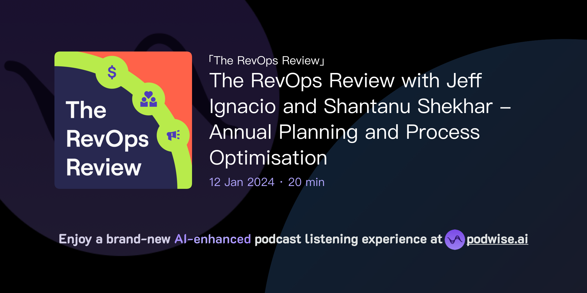 The RevOps Review with Jeff Ignacio and Shantanu Shekhar - Annual ...