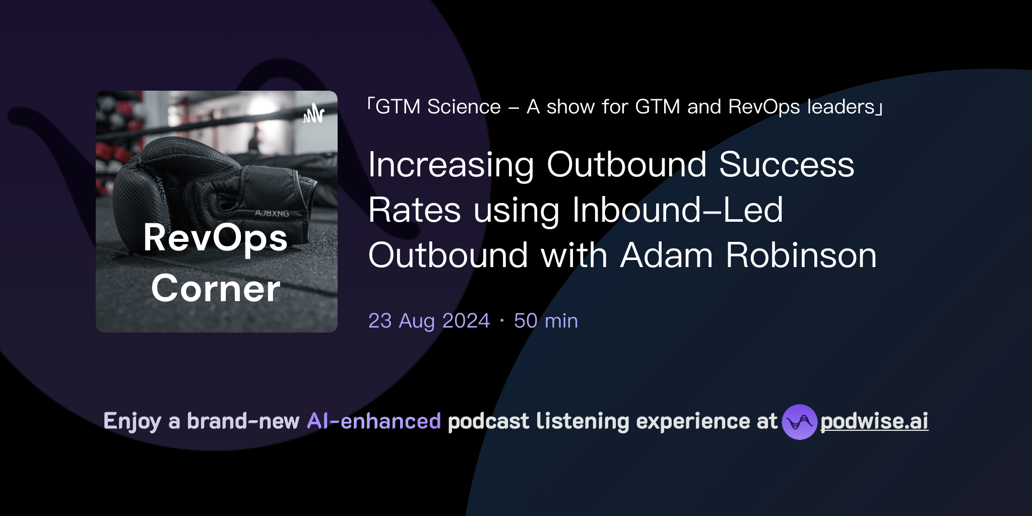 Increasing Outbound Success Rates using Inbound-Led Outbound with Adam ...