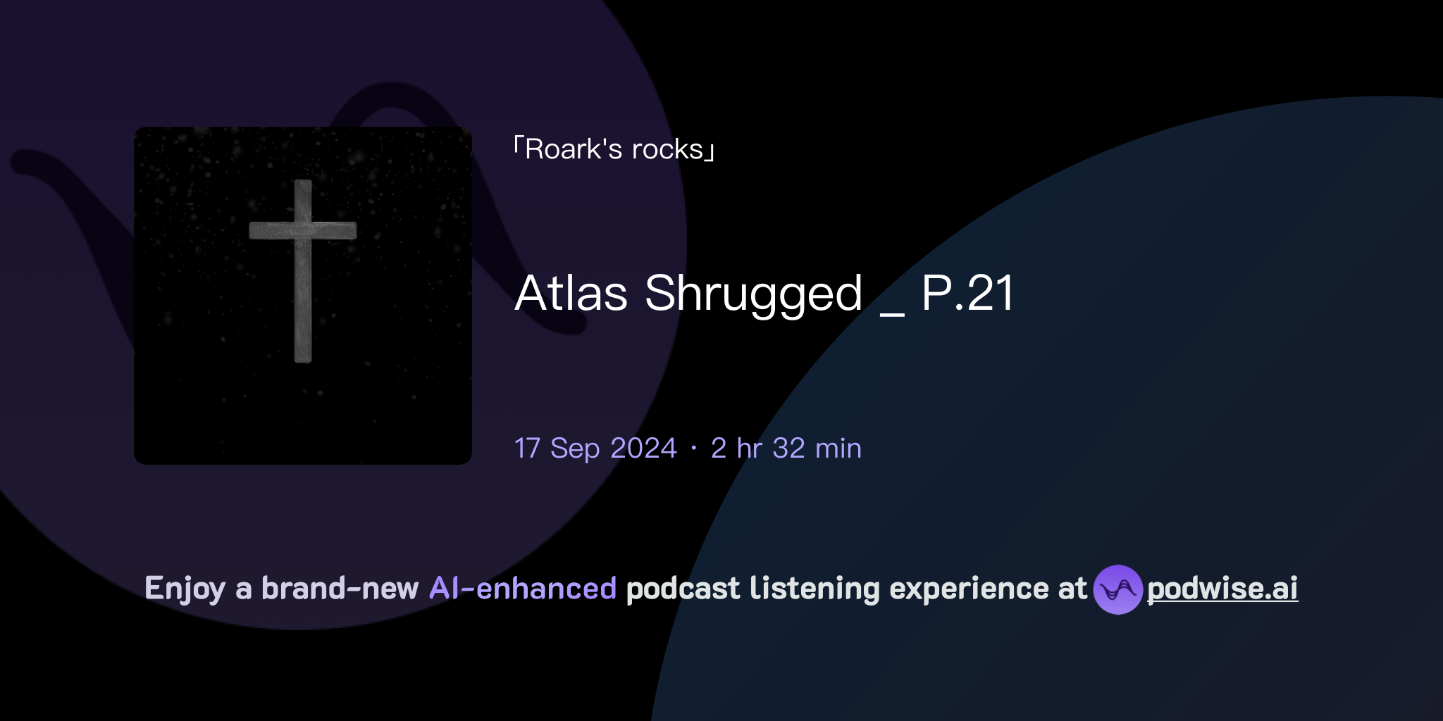 Atlas Shrugged _ P.21 | Roark's rocks | Podwise