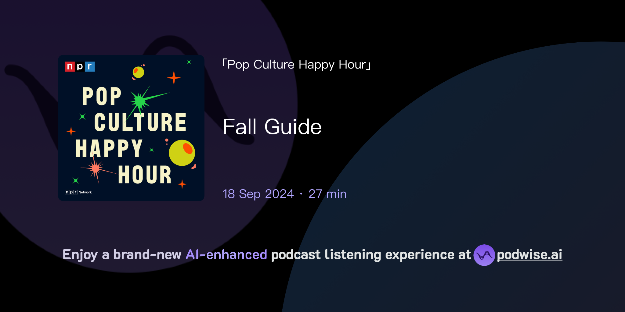 Fall Guide | Pop Culture Happy Hour | Podwise