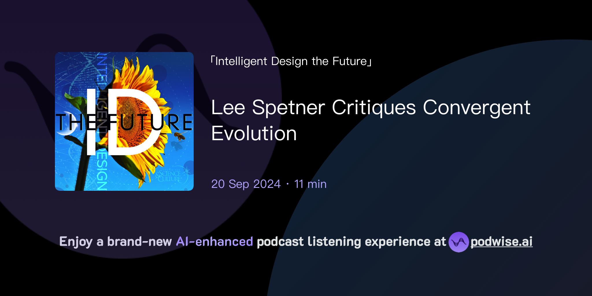 Lee Spetner Critiques Convergent Evolution | Intelligent Design the Future | Podwise