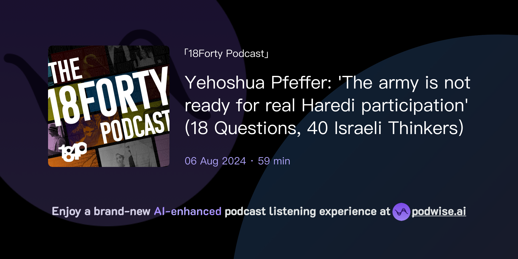 Yehoshua Pfeffer: 'The army is not ready for real Haredi participation' (18 Questions, 40 ...