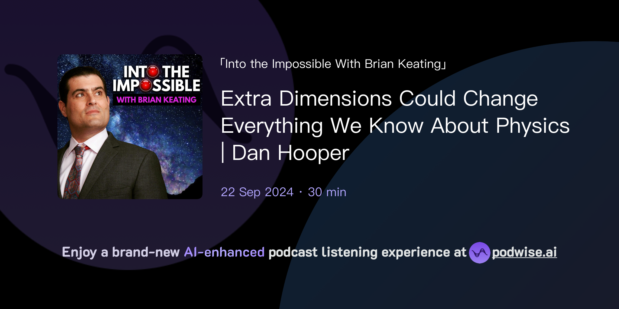 Extra Dimensions Could Change Everything We Know About Physics | Dan Hooper | Into the ...