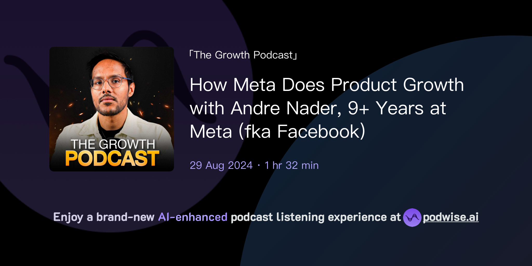 How Meta Does Product Growth with Andre Nader, 9+ Years at Meta (fka ...