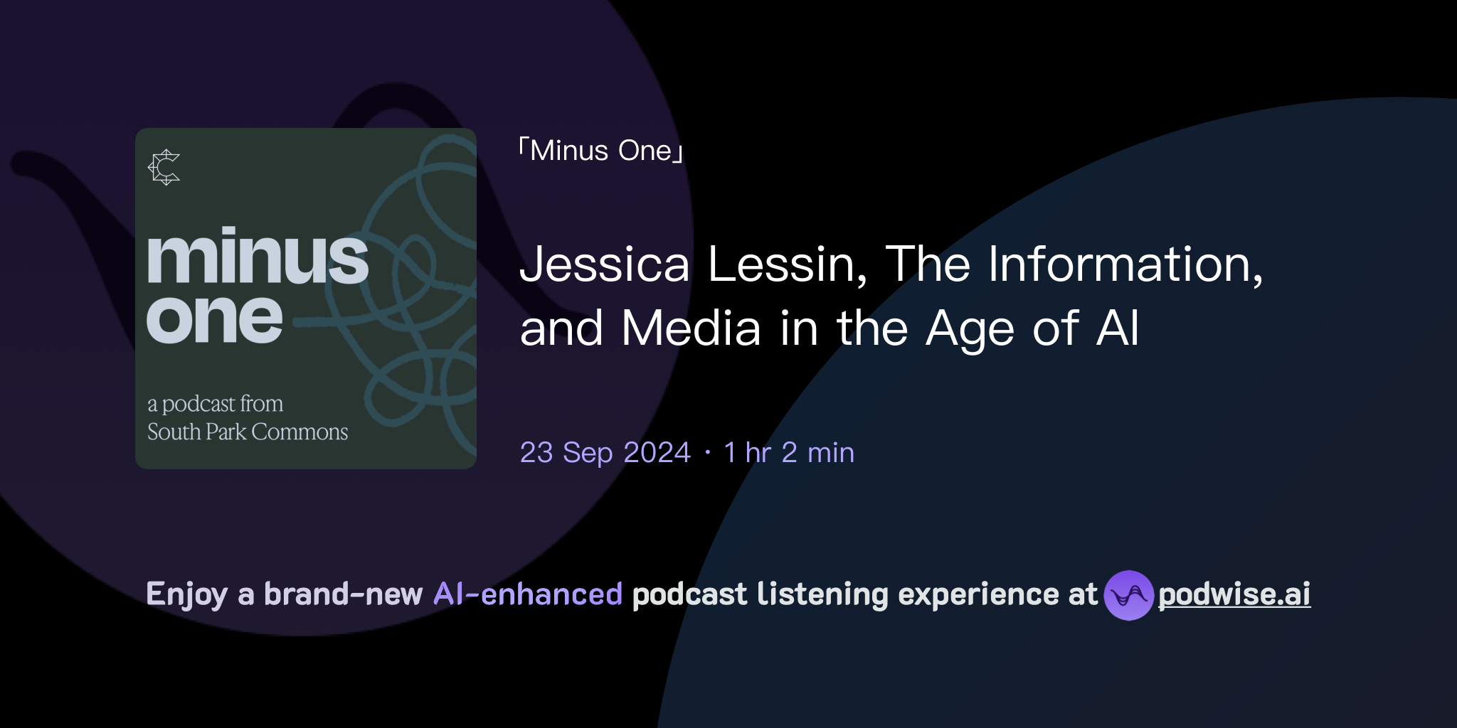Jessica Lessin, The Information, and Media in the Age of AI | Minus One ...