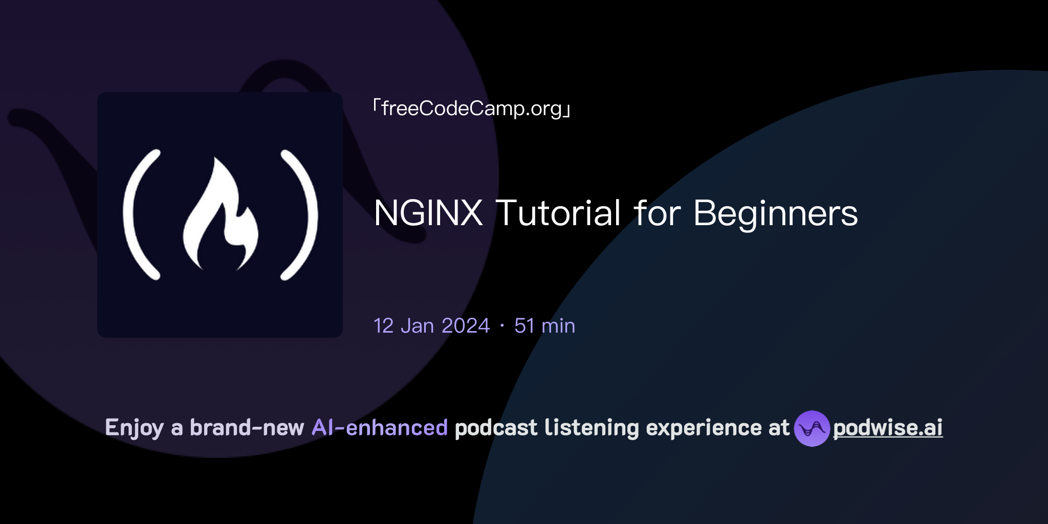 NGINX Tutorial for Beginners | freeCodeCamp.org | Podwise