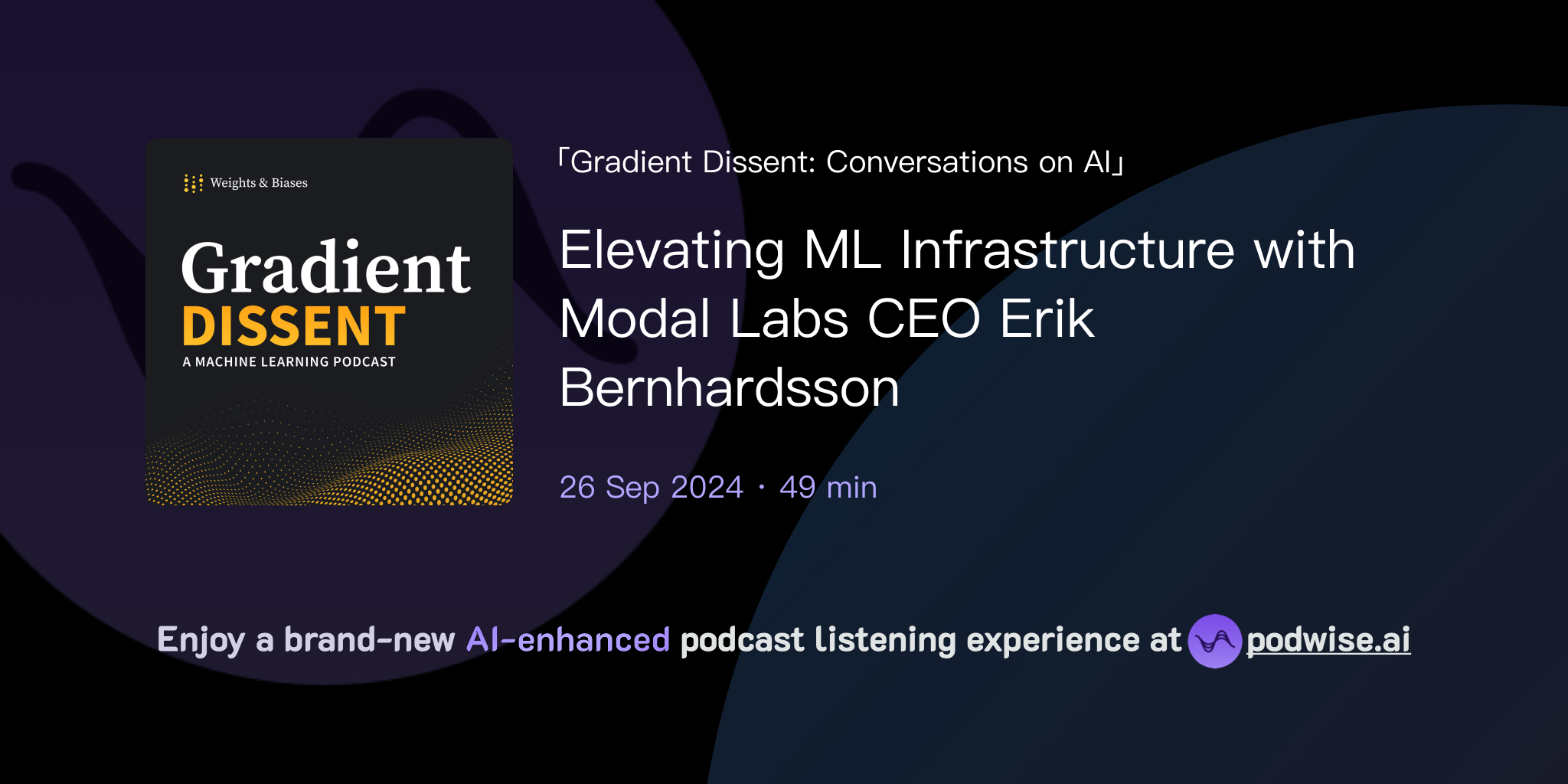 Elevating ML Infrastructure with Modal Labs CEO Erik Bernhardsson | Gradient Dissent ...