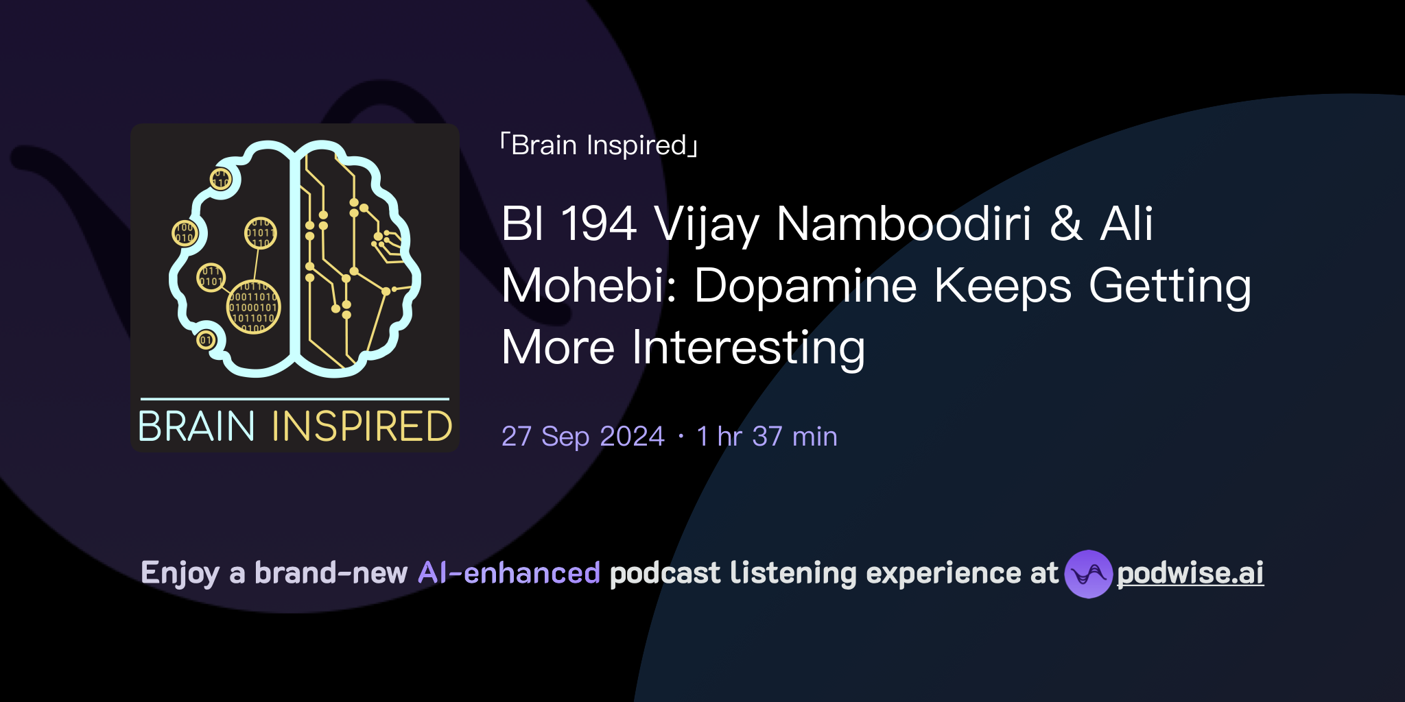BI 194 Vijay Namboodiri & Ali Mohebi: Dopamine Keeps Getting More Interesting | Brain Inspired ...